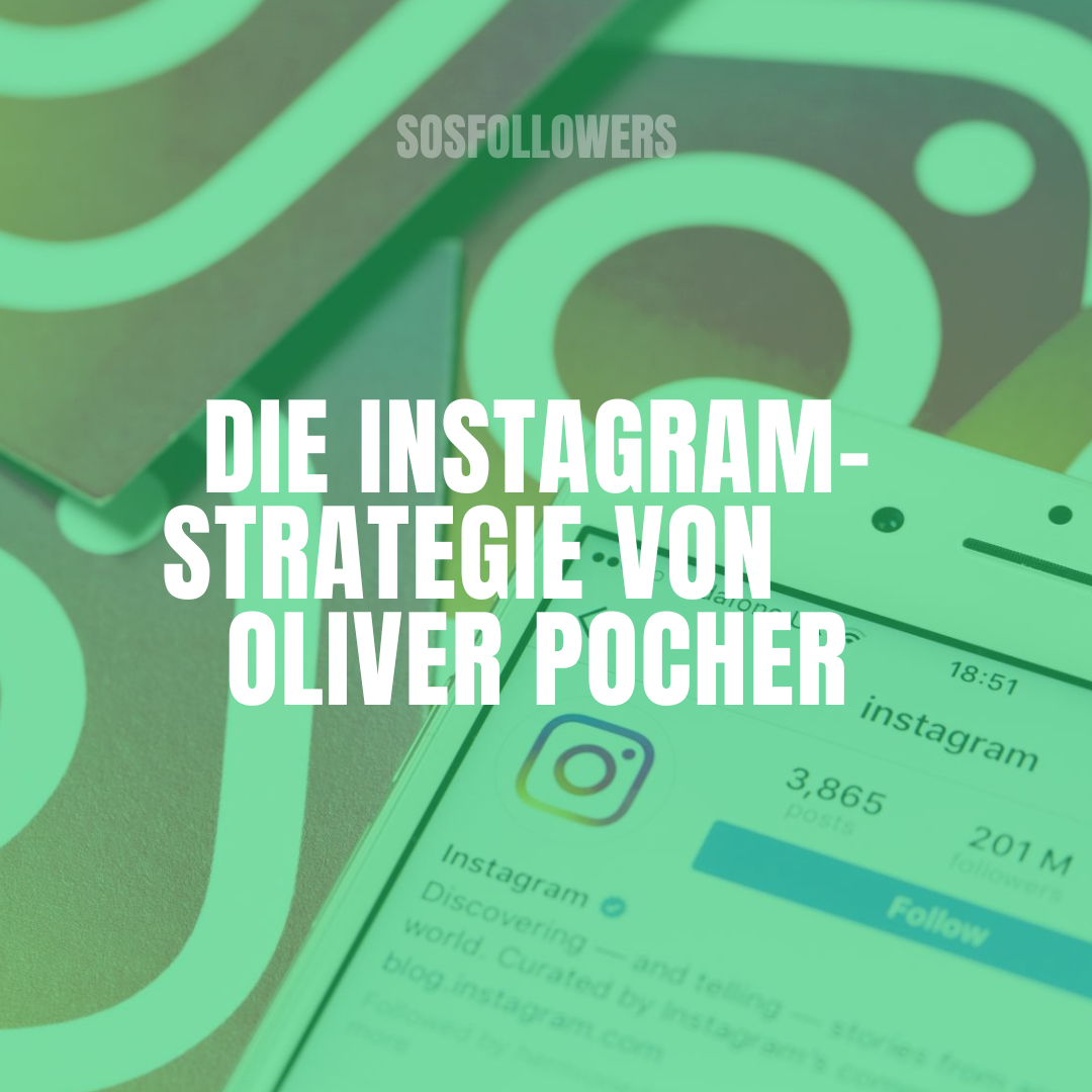 Die Instagram-Strategie von Oliver Pocher